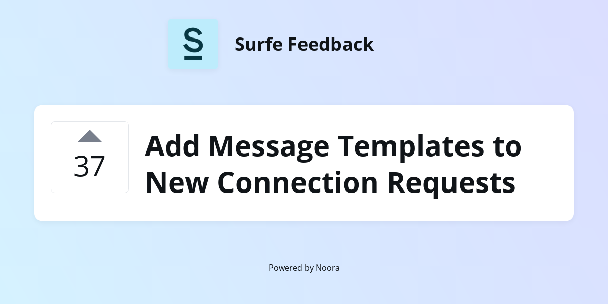 Add Message Templates To New Connection Requests Feature Requests Surfe